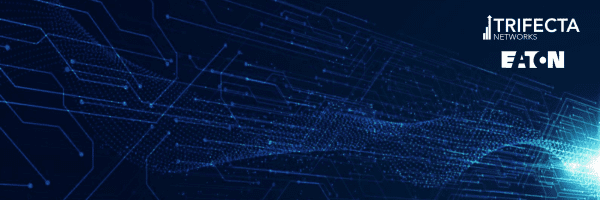 Make the switch from APC to Eaton | Trifecta Networks