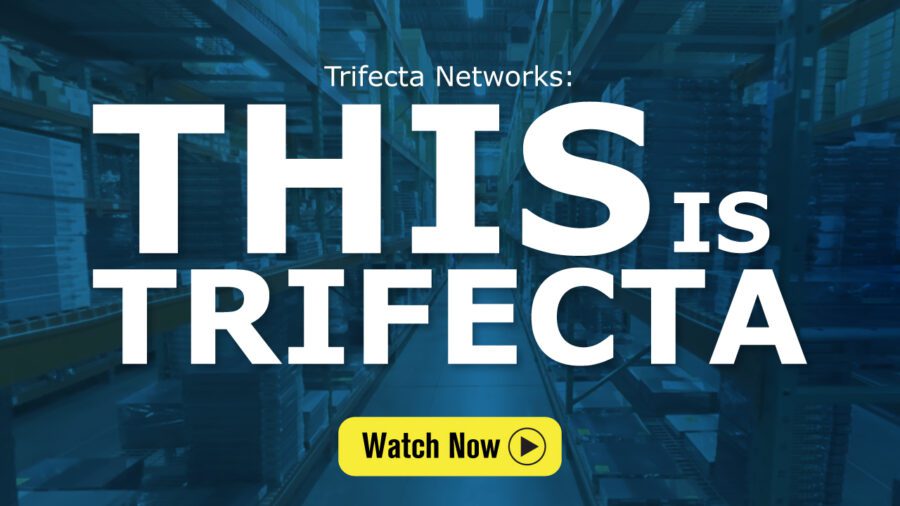 Perfect Solutions | Trifecta Networks | Trifecta Networks